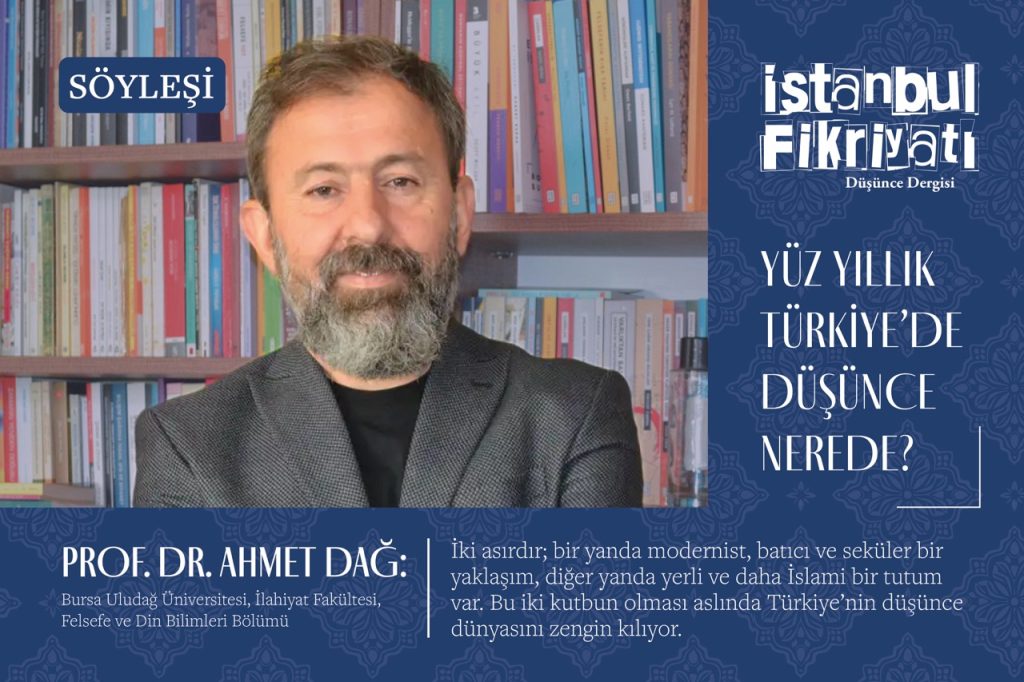 Yüz Yıllık Türkiye’de Düşünce Nerede? | İstanbul Fikriyatı